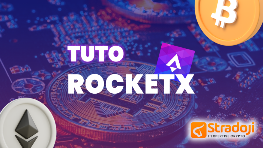 Comment échanger vos cryptos sur RocketX ? [GUIDE]
