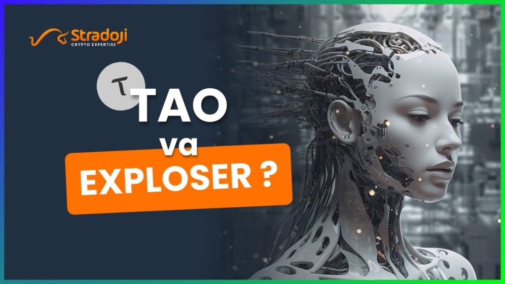 Pourquoi le TAO (Bittensor) est prêt à exploser